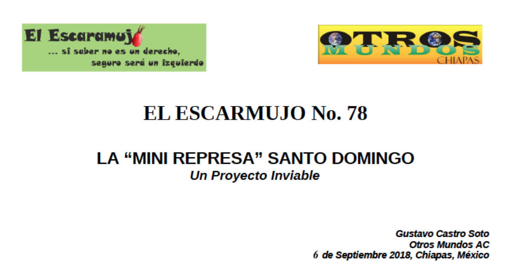 El Escaramujo 78: LA “MINI REPRESA” SANTO DOMINGO, UN PROYECTO INVIABLE ...